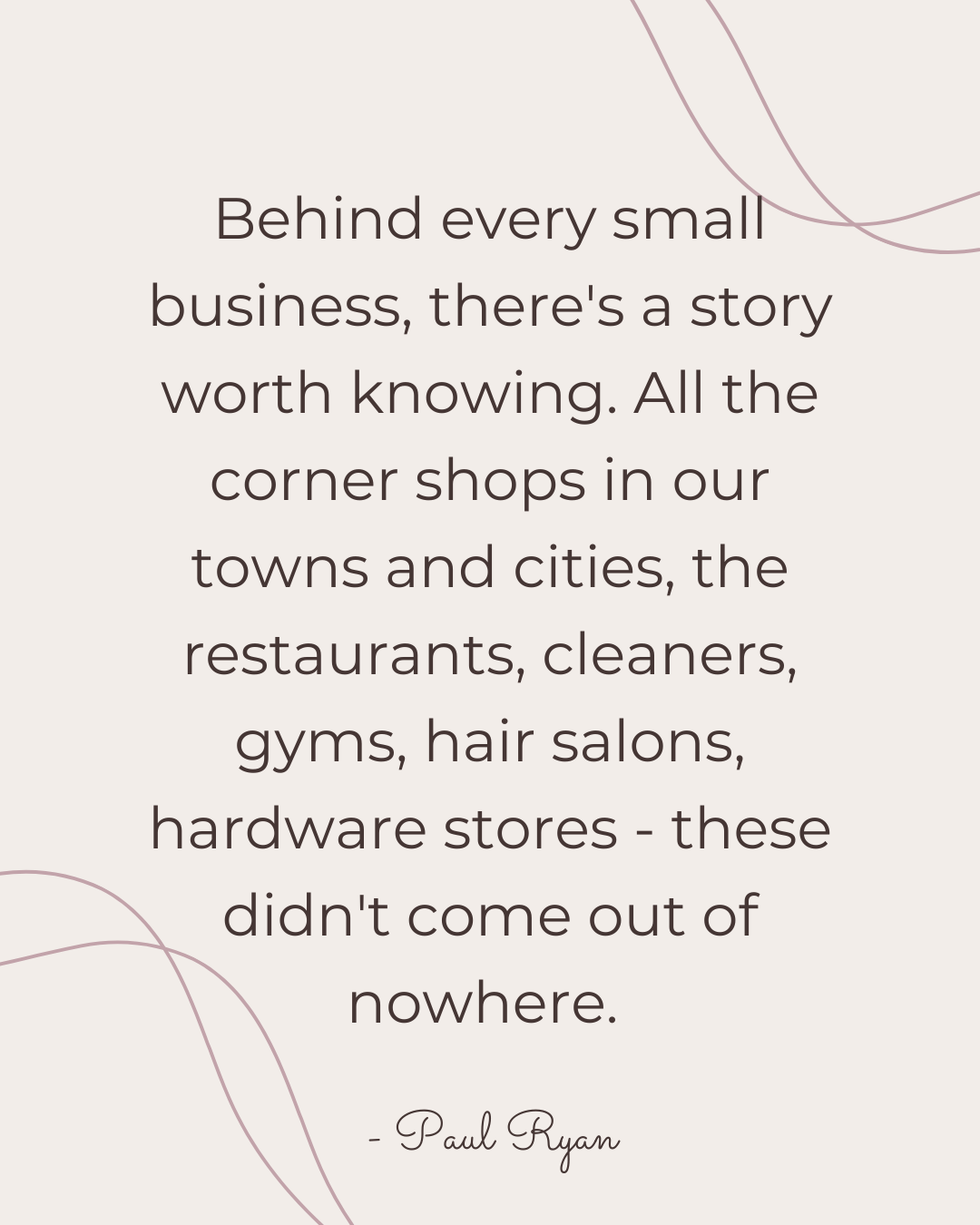 20 Support Small Business Quotes to Keep the Community Strong